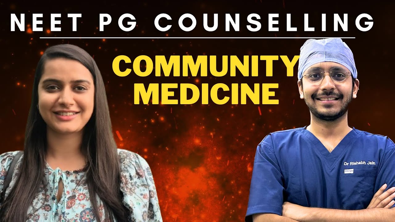Don’t rule out Community Medicine | NEET PG counselling series #neetpg ...