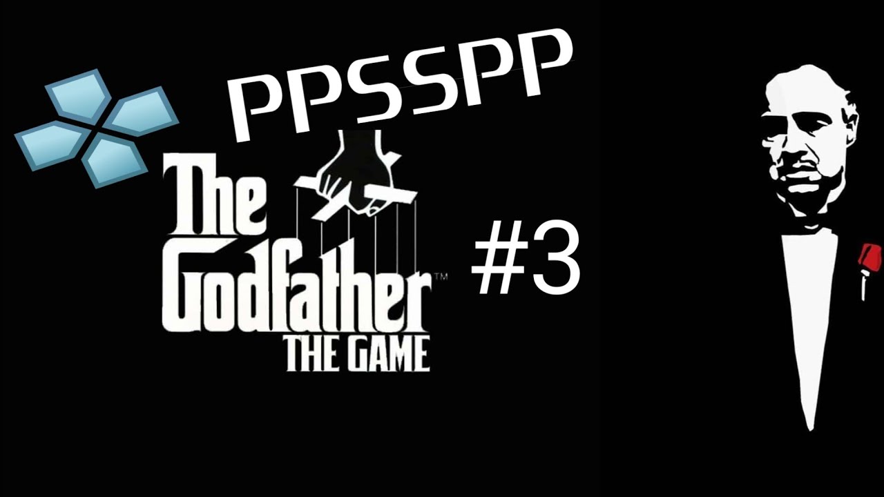 Gameplay The Godfather Mob Wars | Part 3# (PPSSPP) - YouTube
