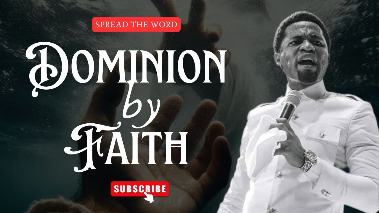 DOMINION BY FAITH - YouTube