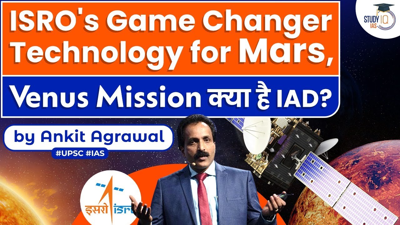ISRO tests New IAD tech that can be used for Mars, Venus missions ...