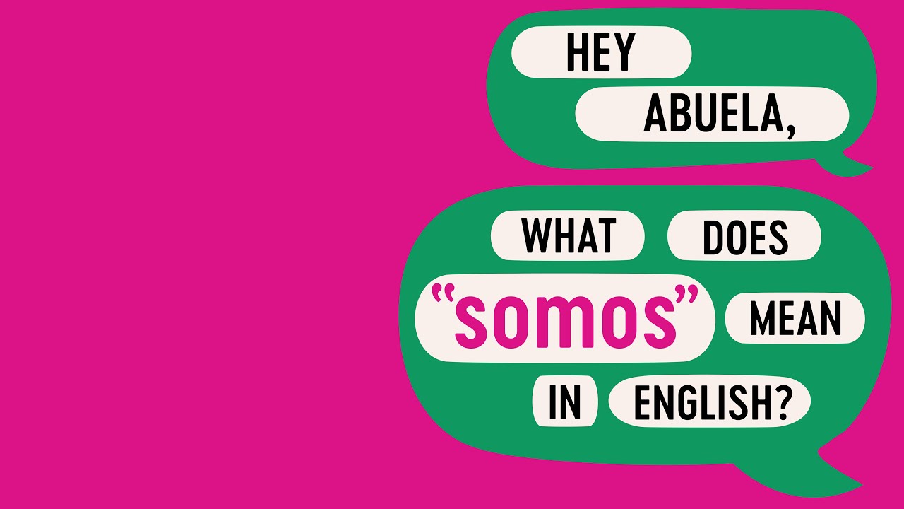 THE POWER OF THE WORD "SOMOS' | SPANISH LESSONS WITH ABUELA VERONICA ...