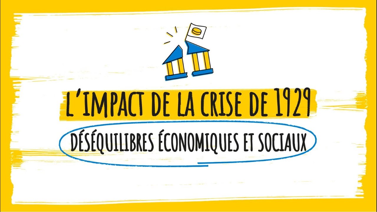 L'essentiel en 3 minutes : L'impact de la crise de 1929 : déséquilibres ...