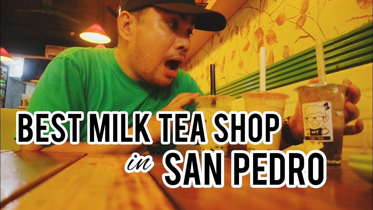 BEST MILK TEA SHOP IN SAN PEDRO TOWN PROPER - YouTube