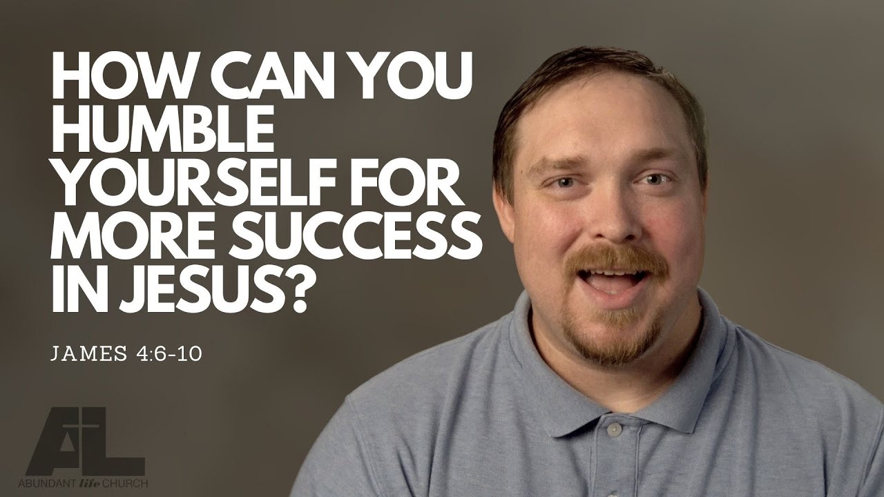 How can you humble yourself for more success in Jesus? - YouTube