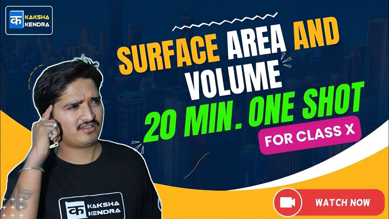 Surface Area and Volume Class 10 One Shot | Class 10 Maths Mensuration ...