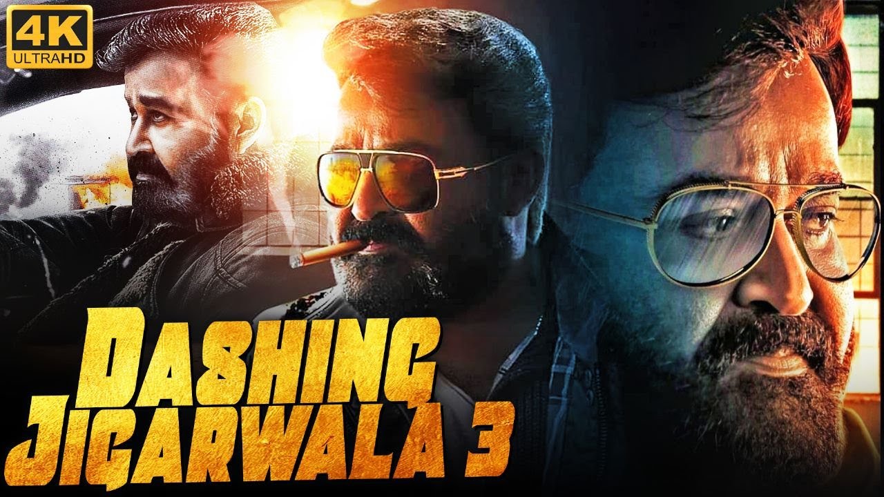 Super Star Mohanlal DASHING JIGARWALA 3 (4K) - Full Hindi Dubbed Movie ...