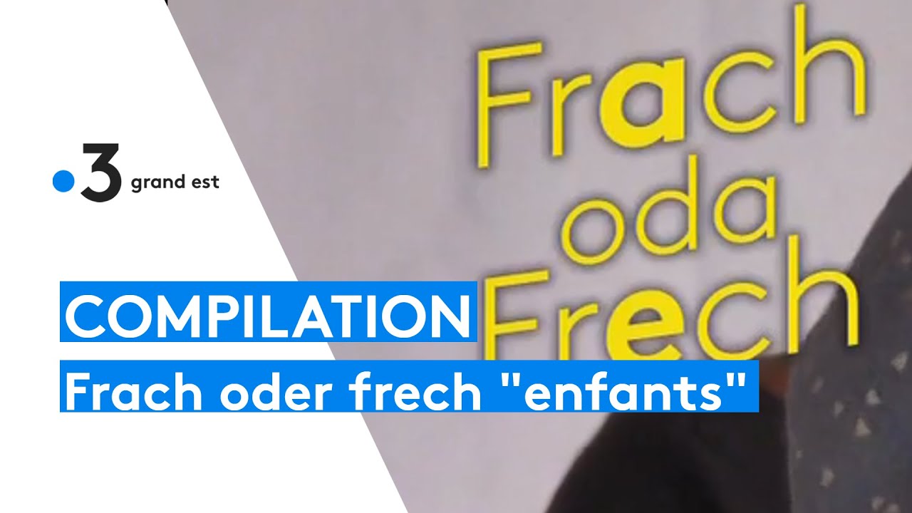 Rund Um : les meilleurs moments des "Frach oder frech" avec les enfants ...