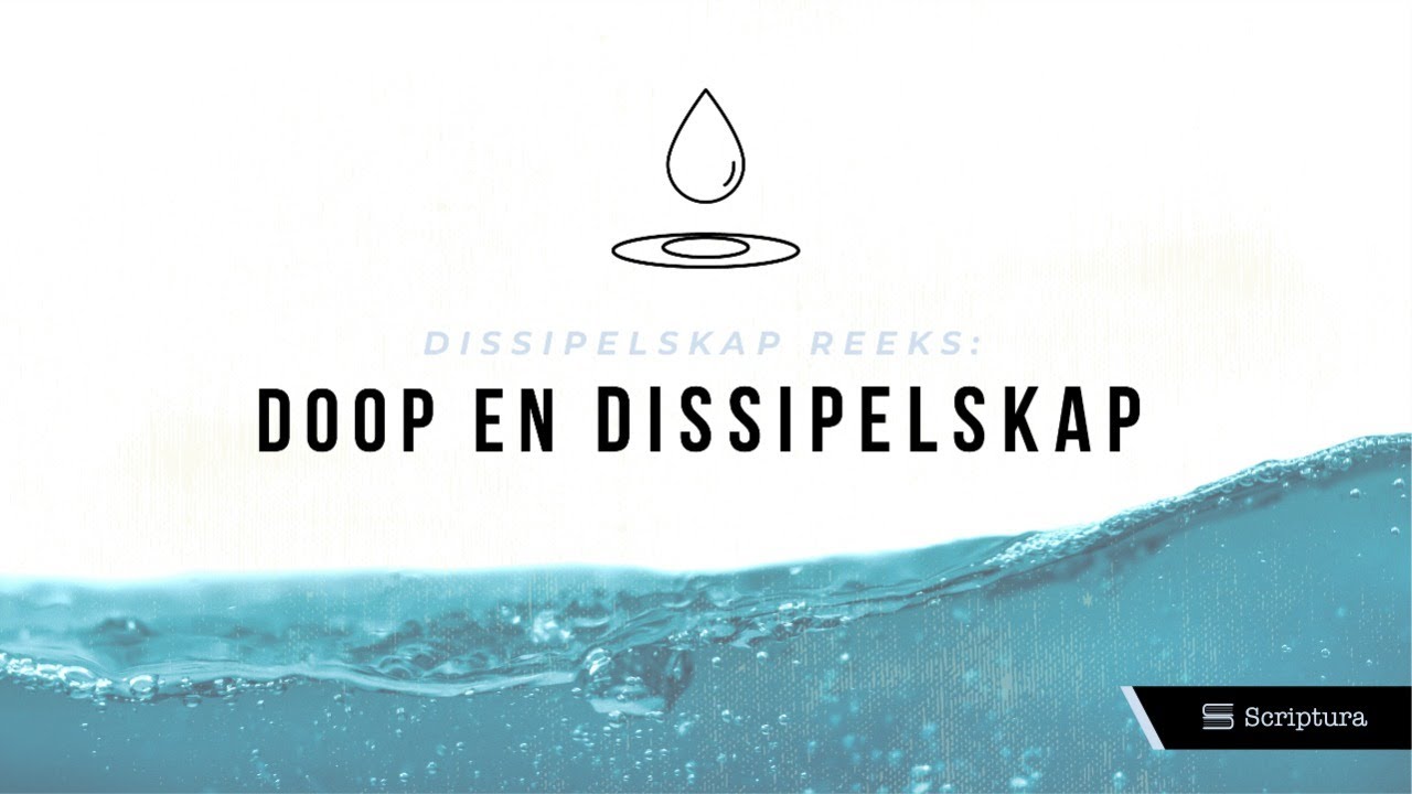 Dissipelskap 4: Doop en dissipelskap - YouTube