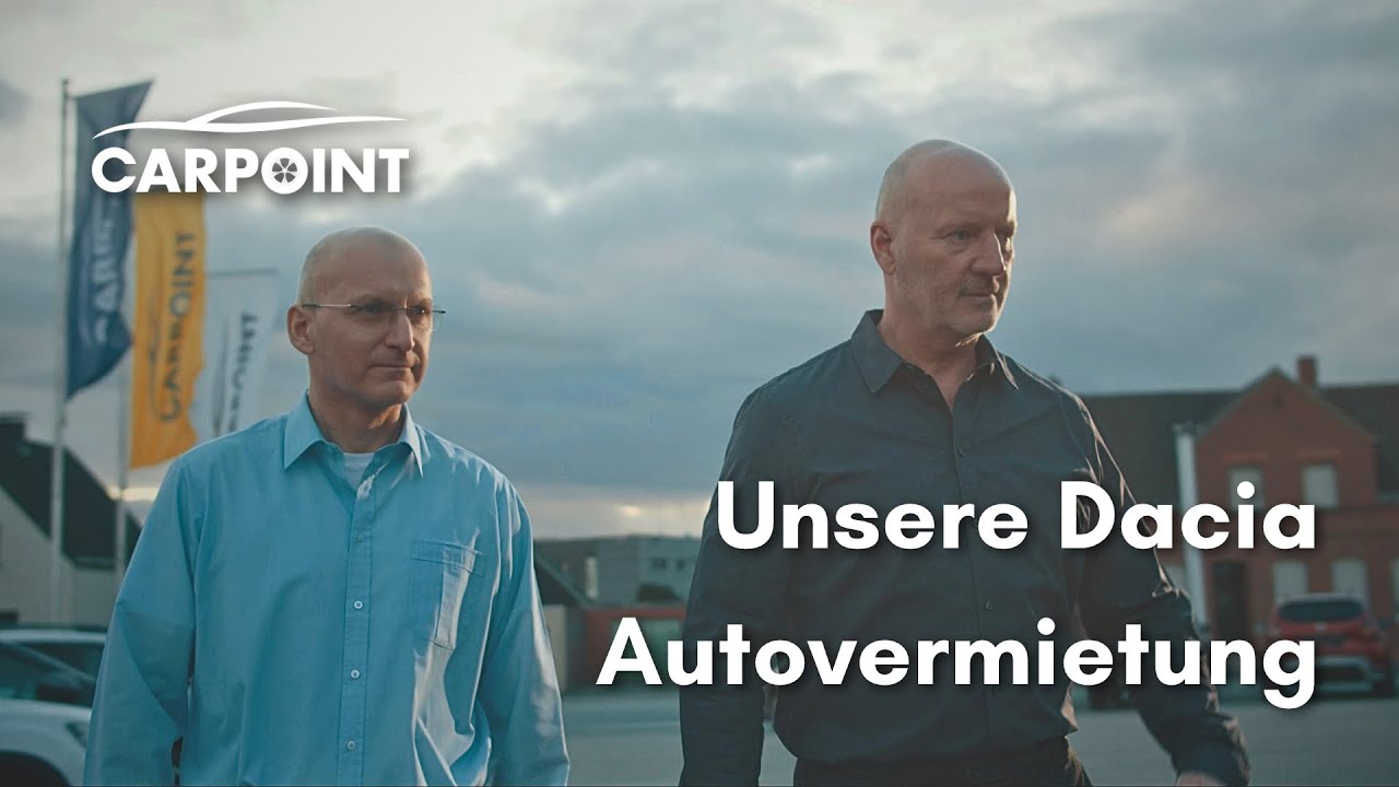 Unsere exklusive Dacia Autovermietung 🚨 Carpoint GmbH - YouTube