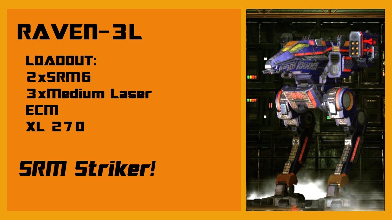 Raven 3L - SRM Striker - Mechwarrior Online - YouTube
