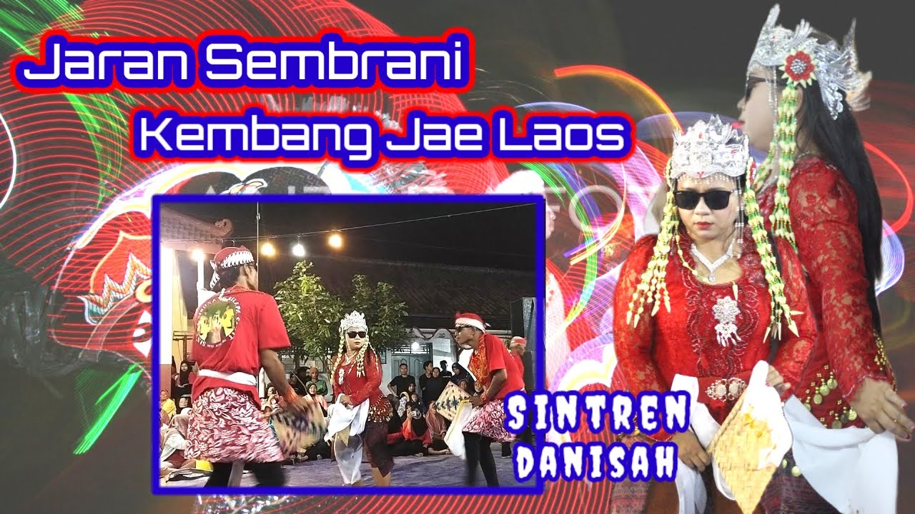Jaran Sembrani-Kembang Jae Laos || Sintren Sibonang Kelapa Sawit - YouTube