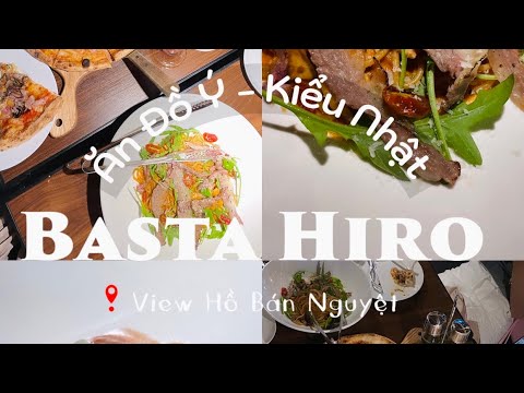REVIEW NHÀ HÀNG BASTA HIRO - PASTA & PIZZA (^ν^) - YouTube
