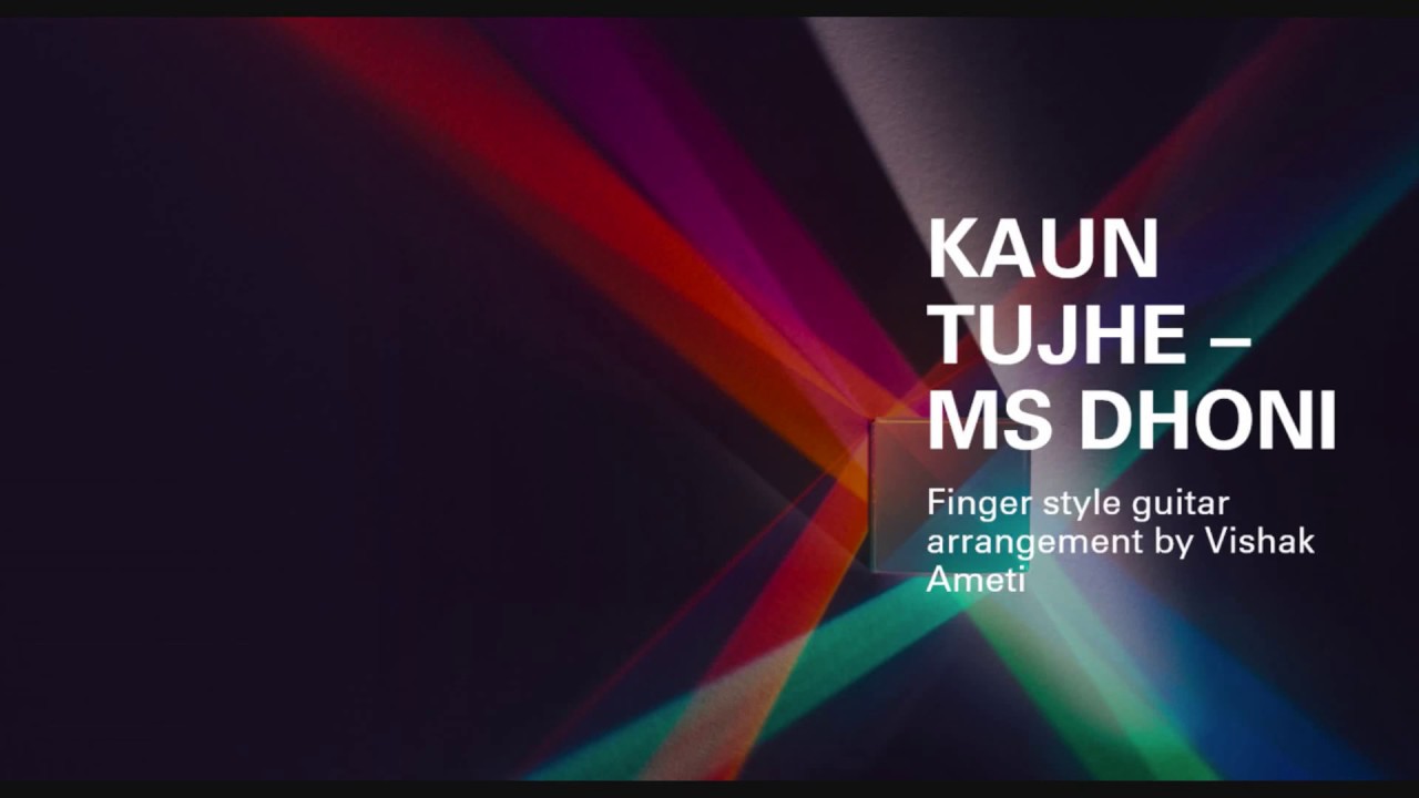 Kaun Tujhe MS Dhoni Finger Style 🎸 - YouTube