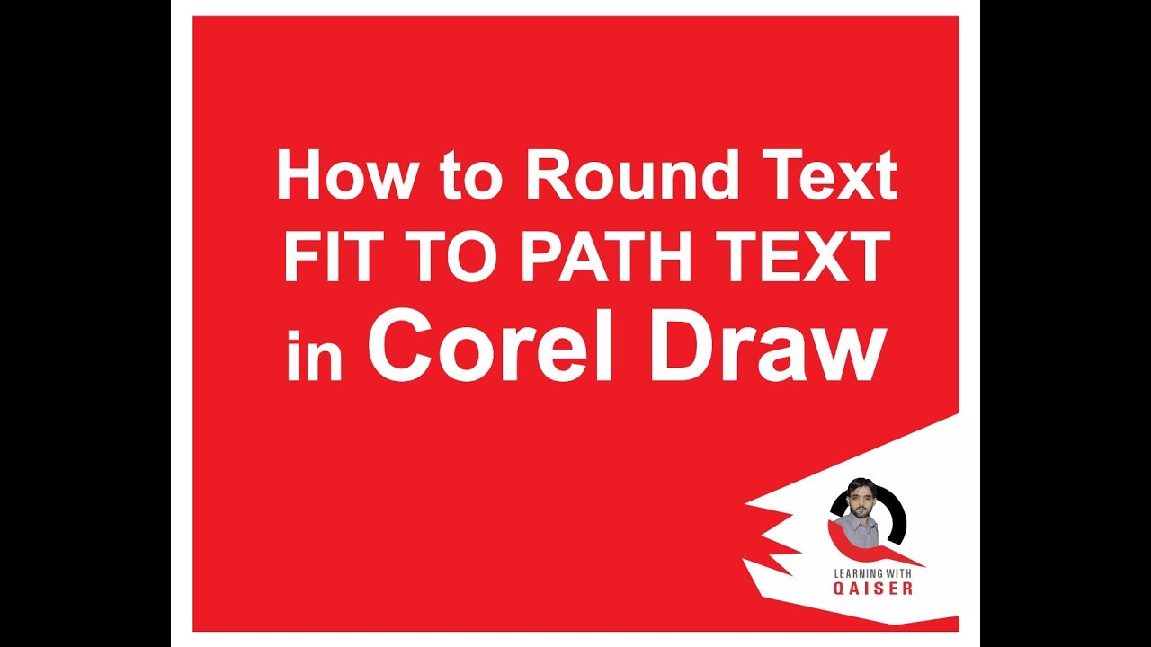 How To Round Fit To Path Text Corel Draw YouTube How To Round Fit To Path Text Corel Draw YouTube