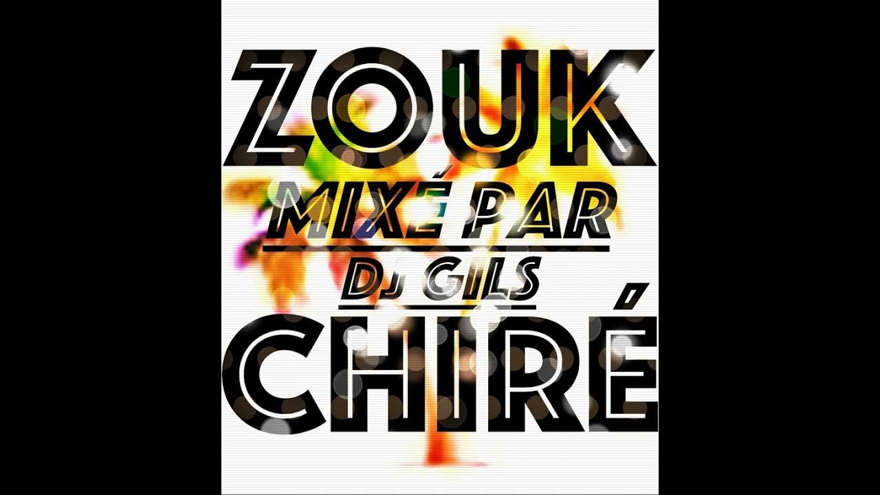 ZOUK Chiré - YouTube
