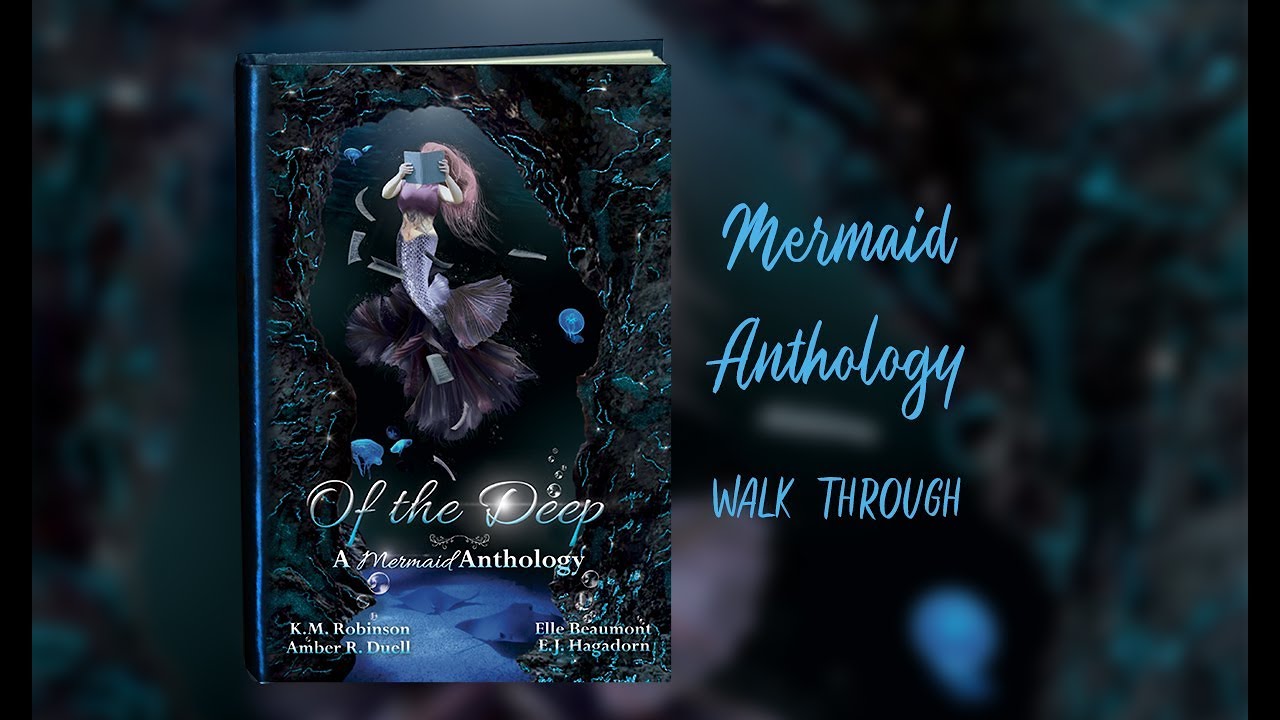 Of The Deep Mermaid Anthology Walk Through - YouTube