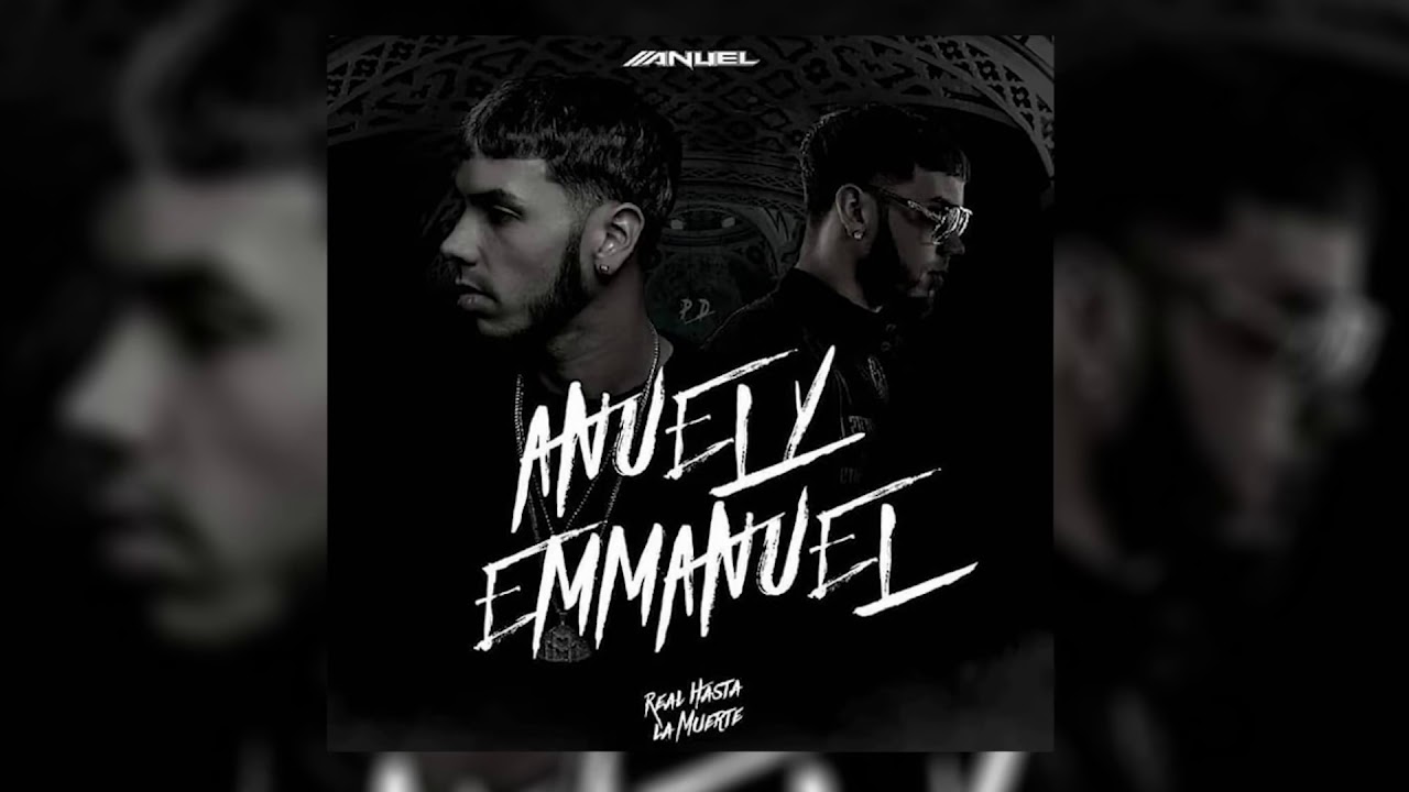 Anuel AA - Anuel y Emmanuel (Audio Oficial) - YouTube