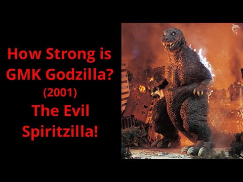 How Strong is GMK Godzilla? The Evil Spiritzilla! - YouTube