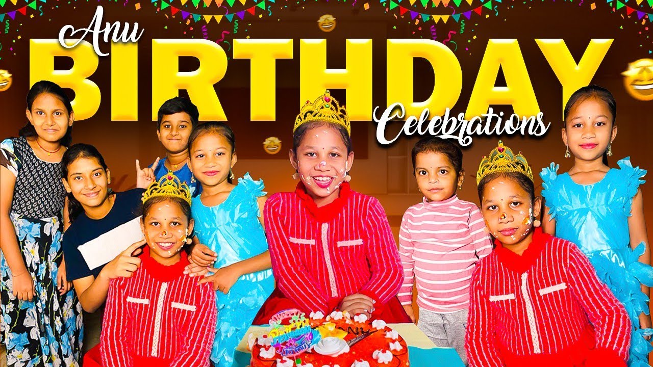 Anu Birthday celebrations 🎉 #birthday #birthdaycelebration #anutanu # ...