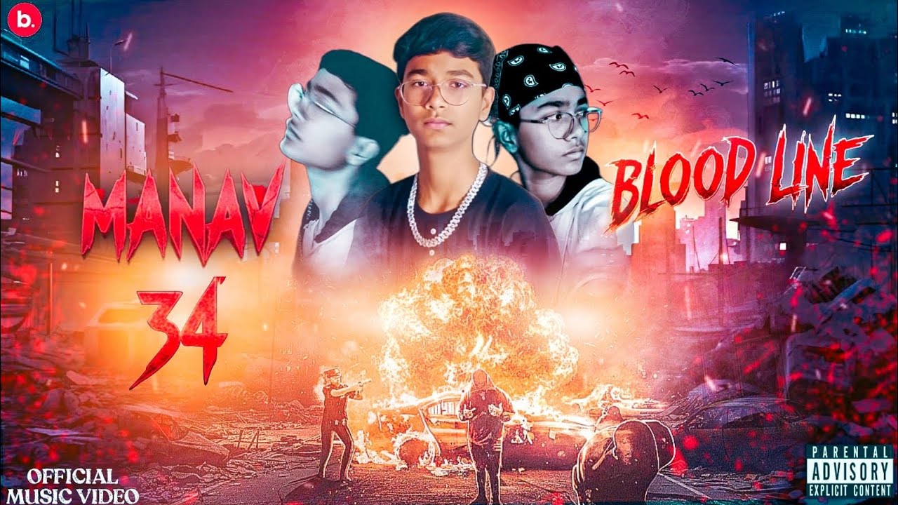 Manav34 - Blood line (Official music video) prod.by @Dj_samyak_official ...