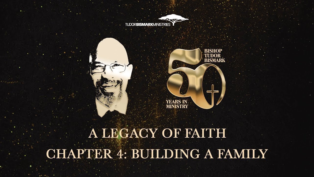 A Legacy of Faith | Chapter 4 | Building a Family - YouTube