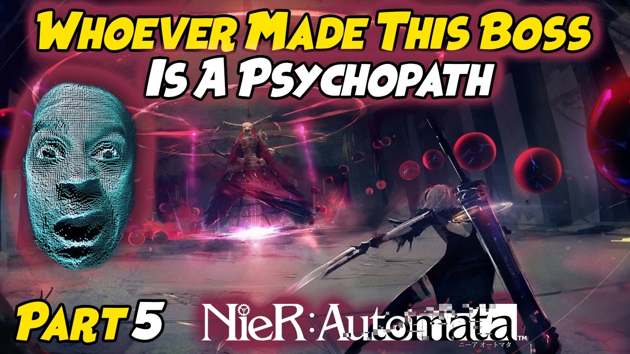 OPERA BOSS WALKTHROUGH - Nier Automata 2B Walkthrough Part 5 - YouTube
