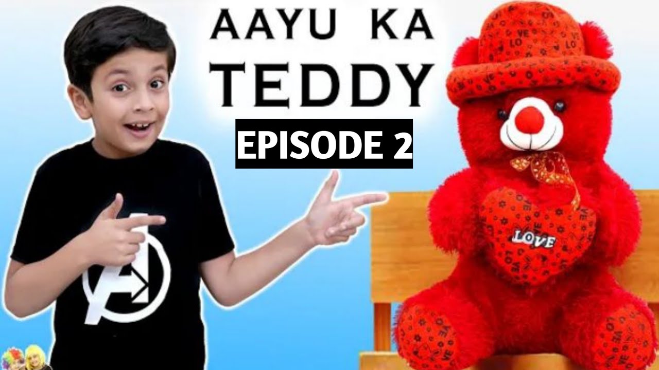 Aayu Ka Teddy Bear Episode 2||Part 2||Aayu Pihu comedy video|Aayu and ...