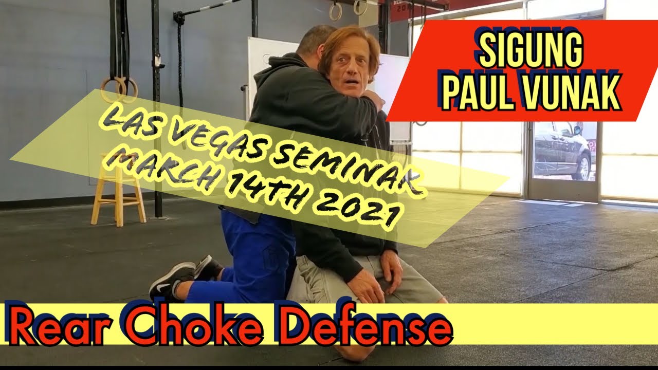 Progressive Fighting Systems - Rear Choke Defense - Sifu Paul Vunak ...