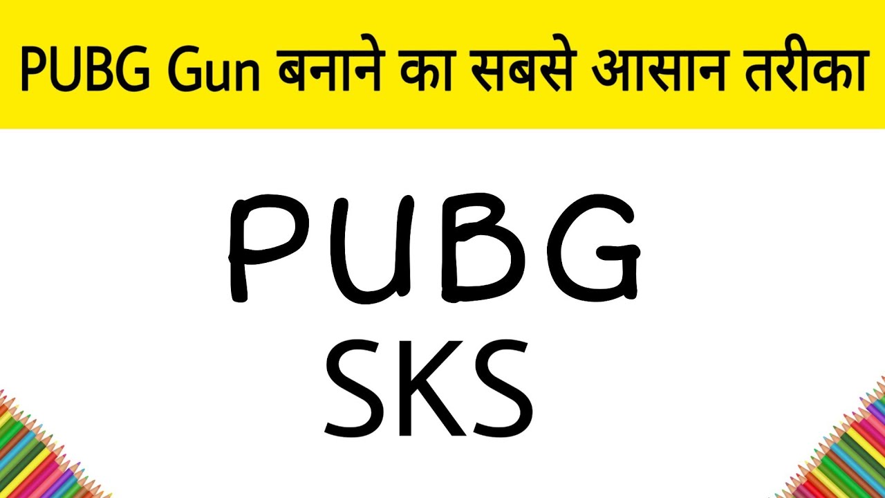 PUBG SKS Gun Drawing | how to Draw a Pubg gun for beginners | AP ...