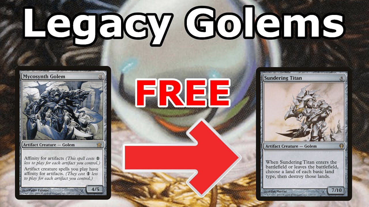 FREE SUNDERING TITAN?! Legacy Mycosynth Golem / Mystic Forge Combo ...