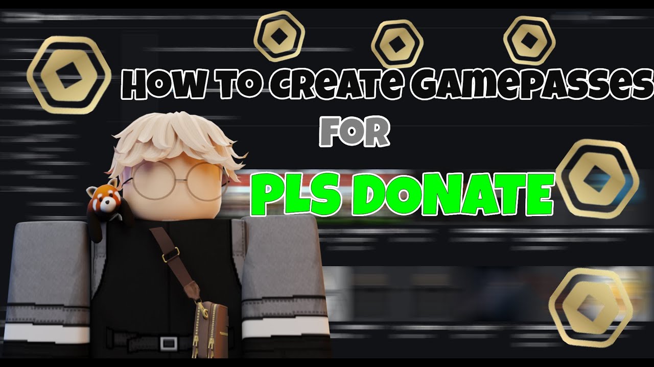 How to Create Game passes For PLS DONATE #roblox - YouTube