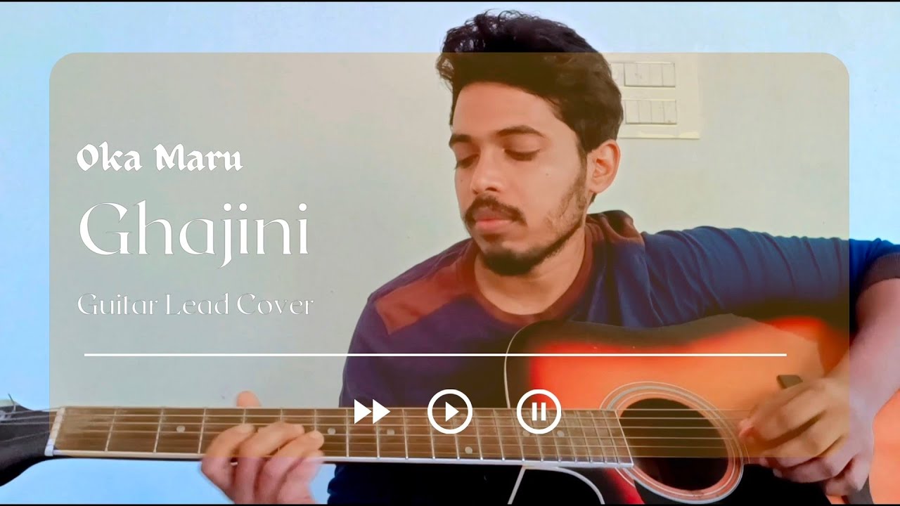 Oka Maru Song | Ghajini | Easy Tabs | Beginner Guitar Cover - YouTube
