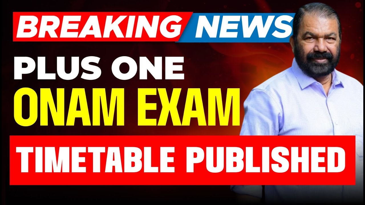 Plus One Onam Exam Time Table 2025 Latest | Eduport Plus One - YouTube