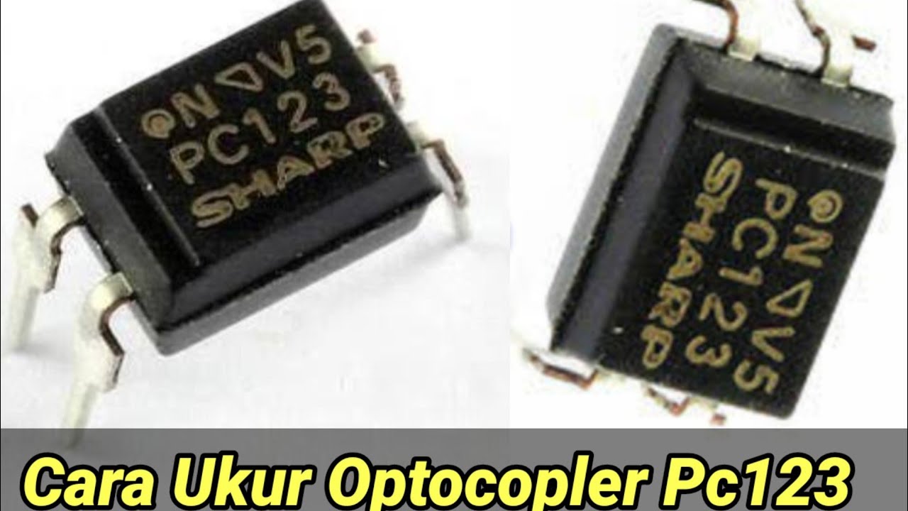 CARA UKUR OPTOCOPLER PC123 - YouTube