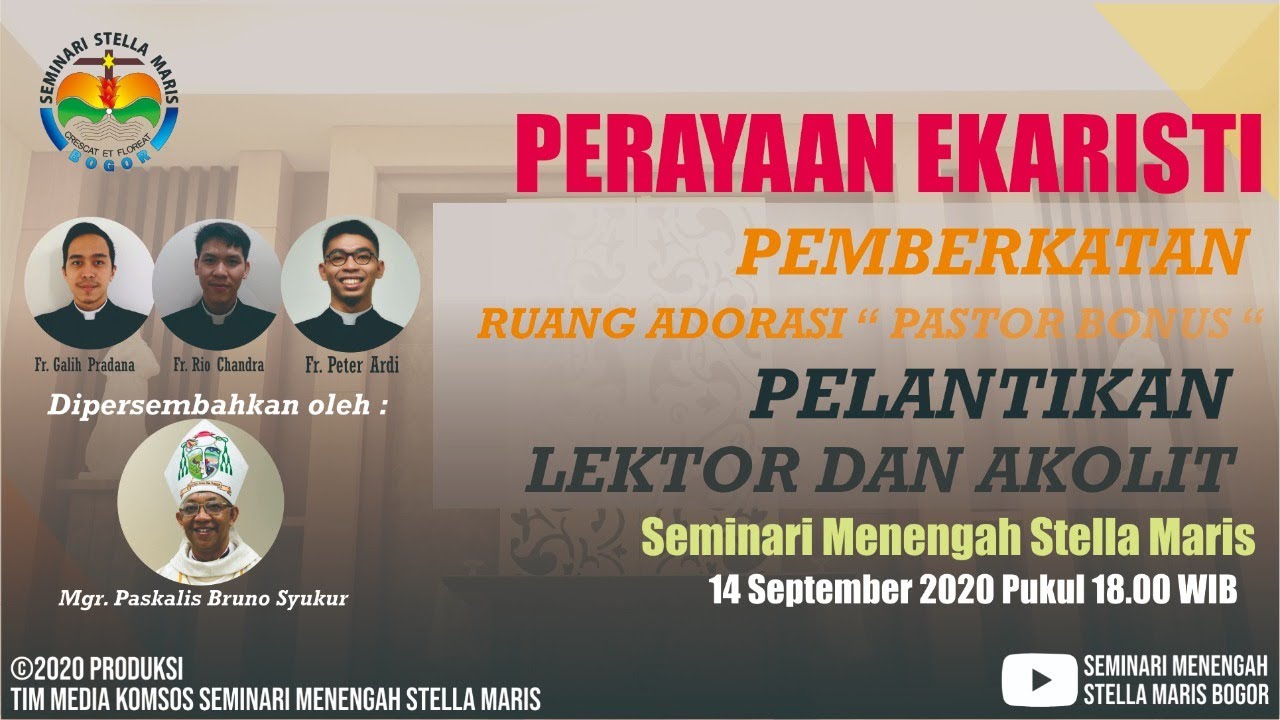 Pemberkatan Ruang Adorasi "Pastor Bonus" | Pelantikan Lektor dan Akolit ...