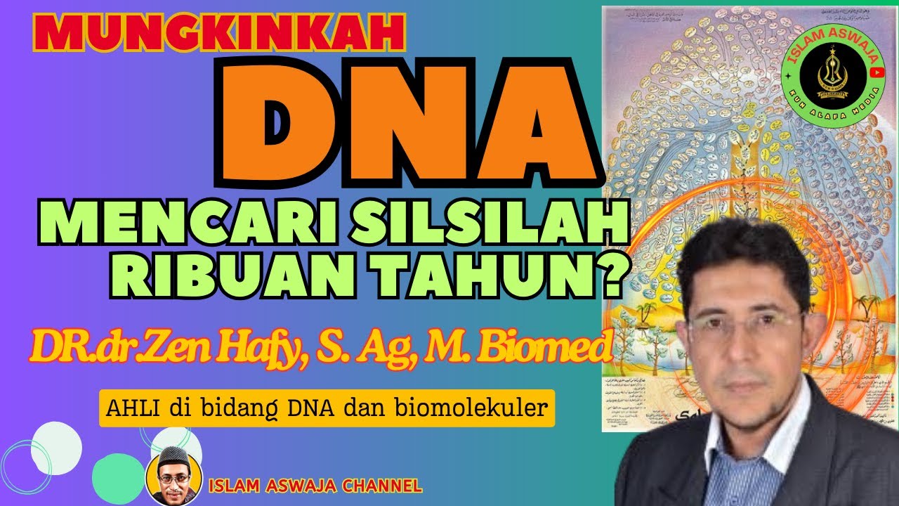 AHLI DNA APAKAH DNA BISA UNTUK MENGUJI NASAB BAALAWI YANG RATUSAN TAHUN ...