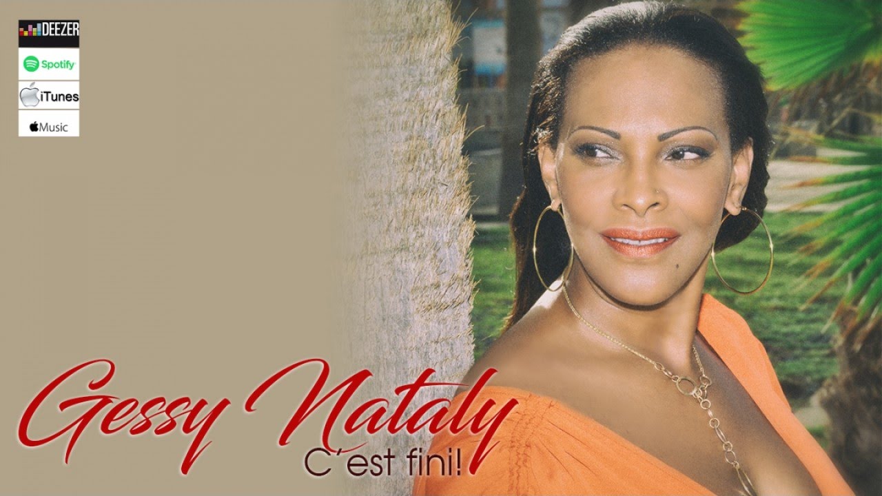 GESSY NATALY - C'est fini! - [2017] - YouTube