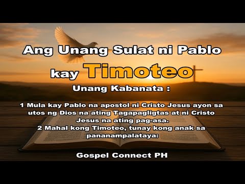 Unang Timoteo (1 Timothy) | Tagalog Audio Bible | Payo ni Pablo kay ...