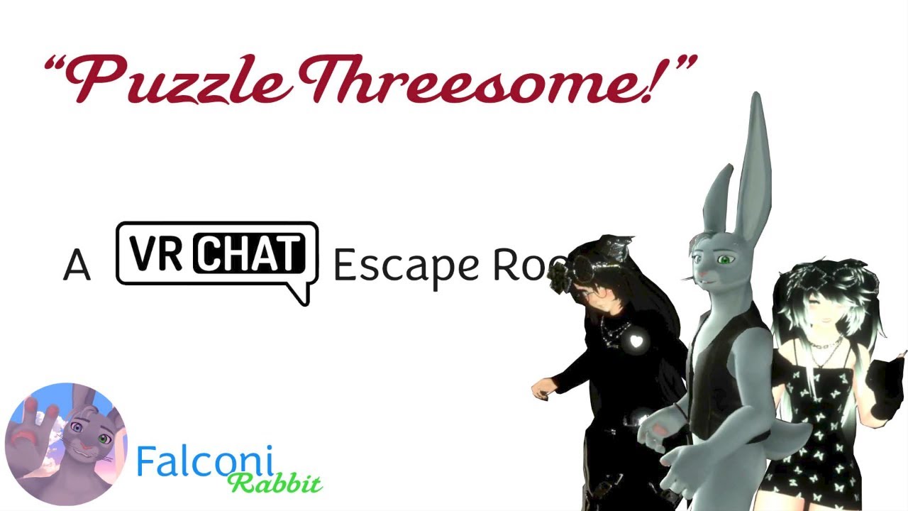 Puzzle Threesome - A VRChat Escape Room Adventure! - YouTube
