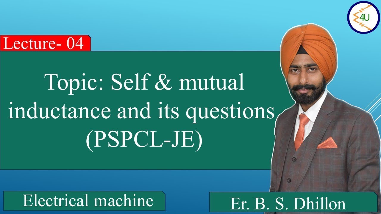 Lec-04 Self & mutual inductance and its questions (PSPCL-JE) - YouTube