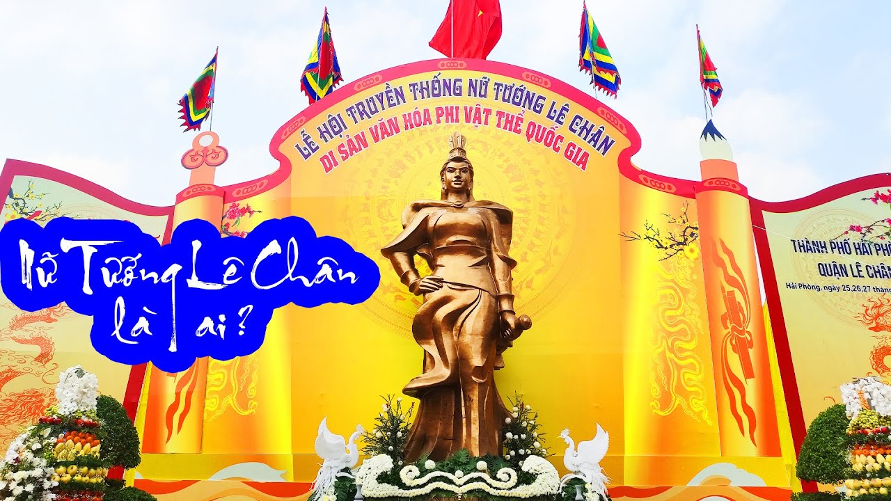 Nữ tướng Lê Chân là ai ? Đền Nghè Hải Phòng - YouTube