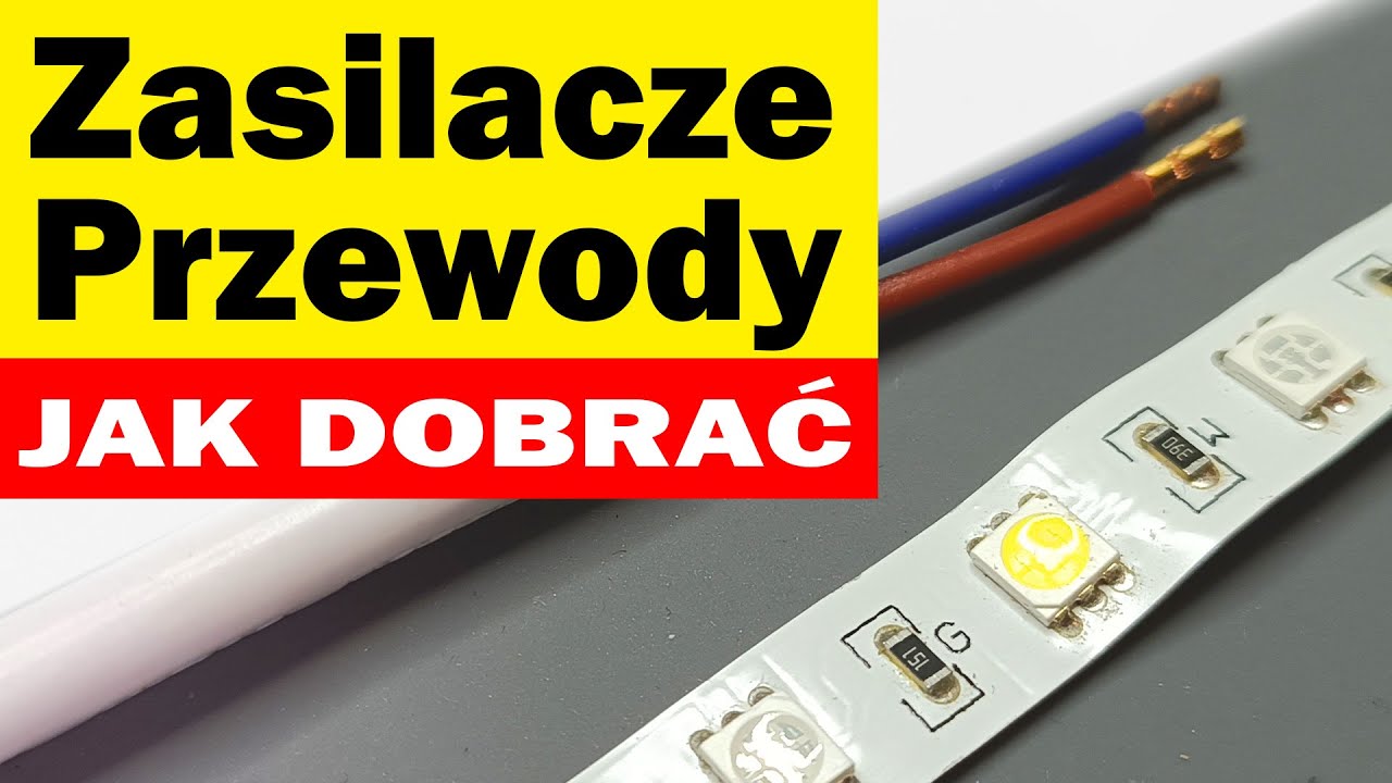 Paski LED jak dobrać zasilacz i przewody - obliczenia, wzory - YouTube