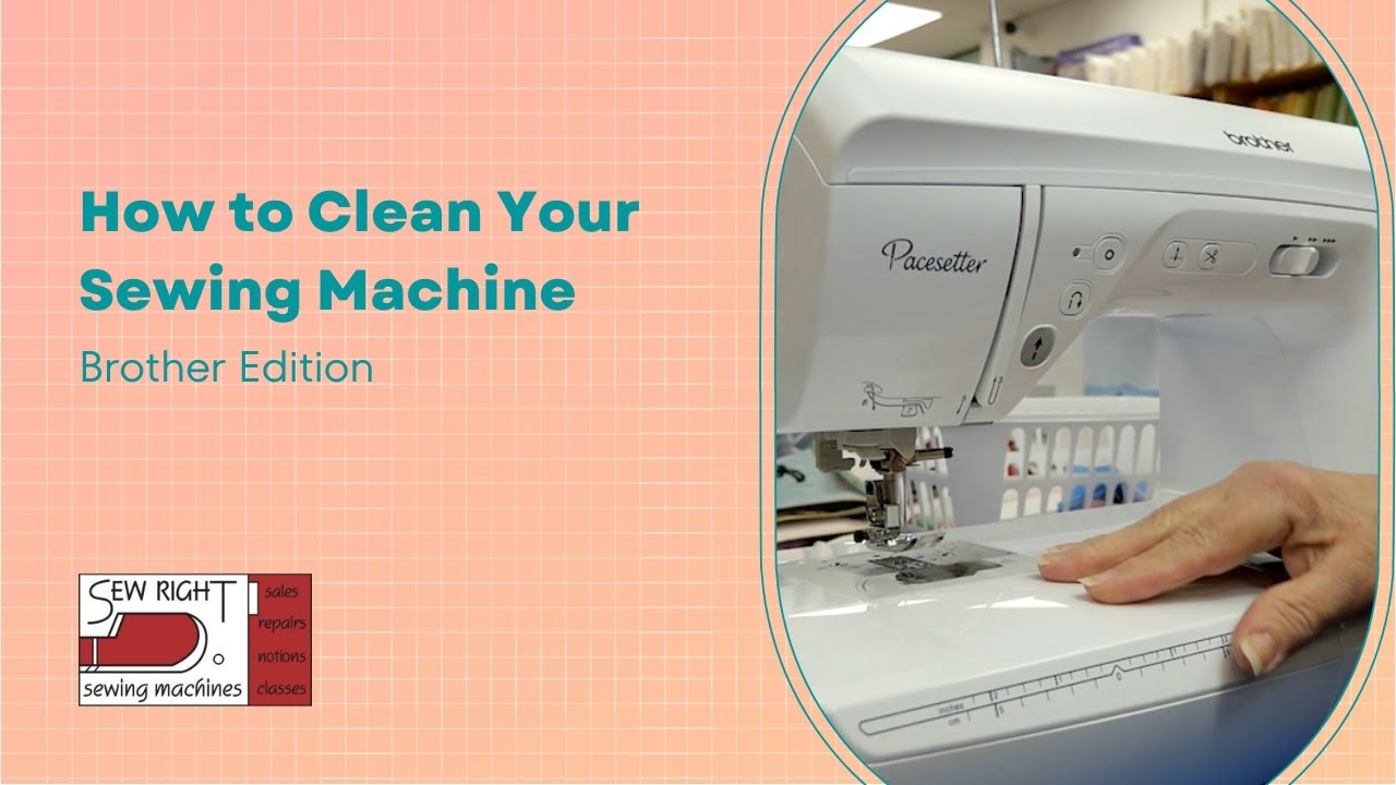 How to Clean Your Sewing Machine - Brother Edition - YouTube