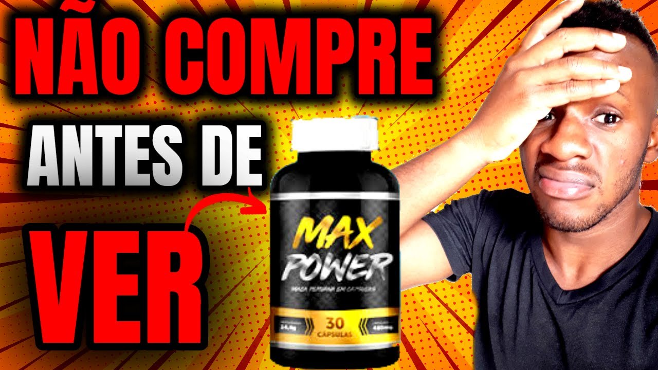 Max Power Plus Masculino FUNCIONA? Site Oficial Max Power? Max Power ...