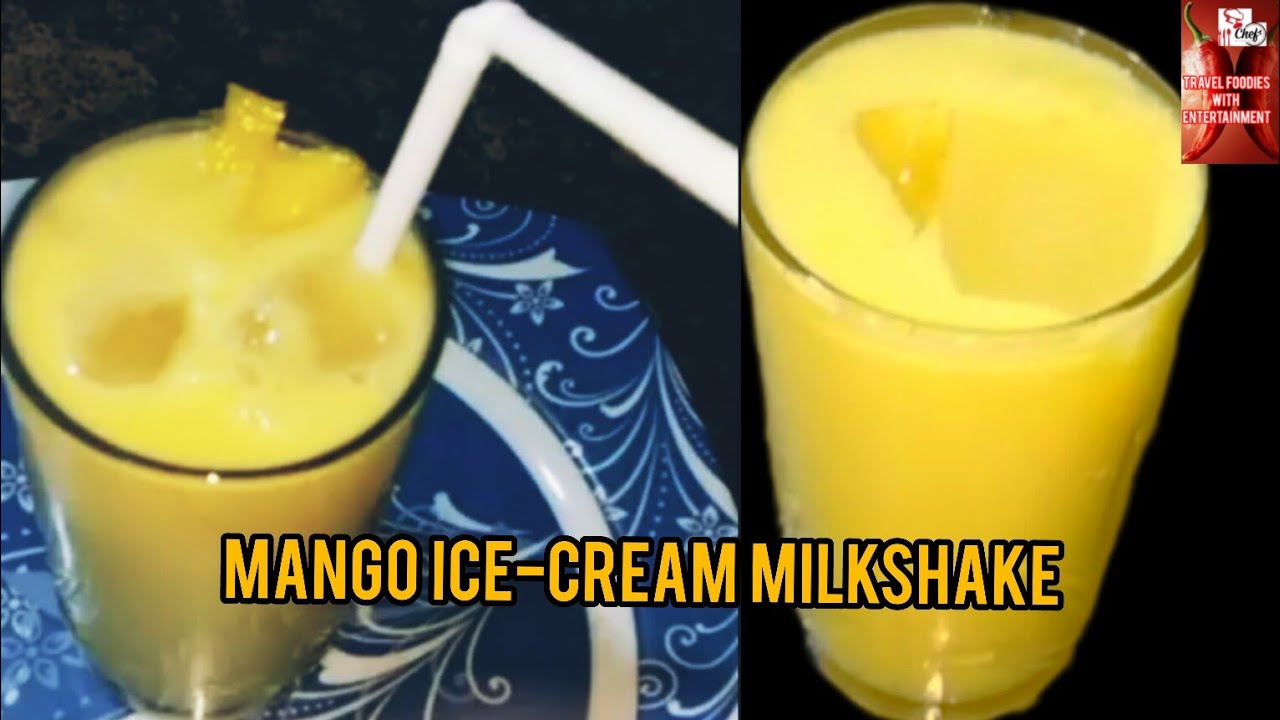 Ice-cream shake Mango ice-cream milkshake Recipe|mango ice cream ...