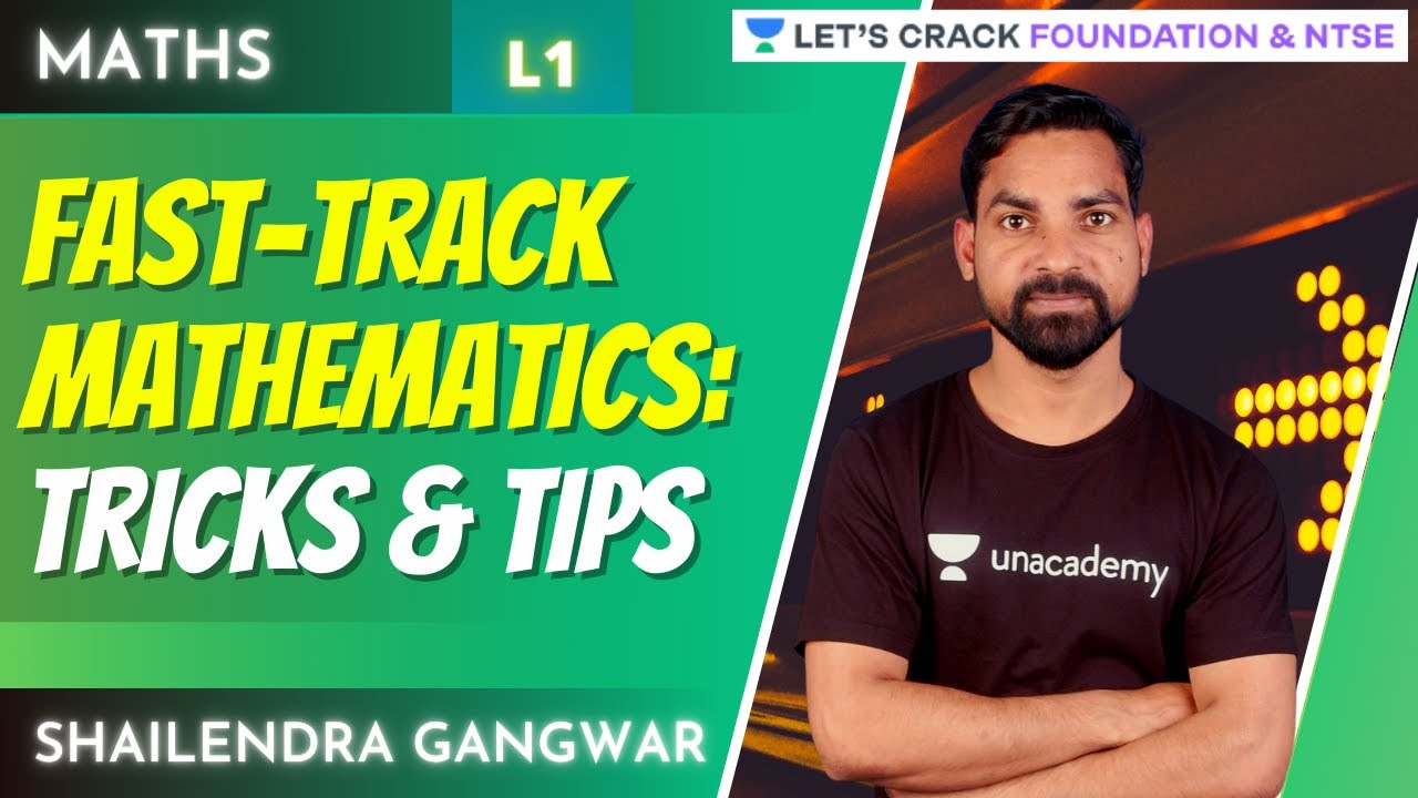 Fast-Track Mathematics: Tricks & Tips | Lecture 1 | Maths | Shailendra ...