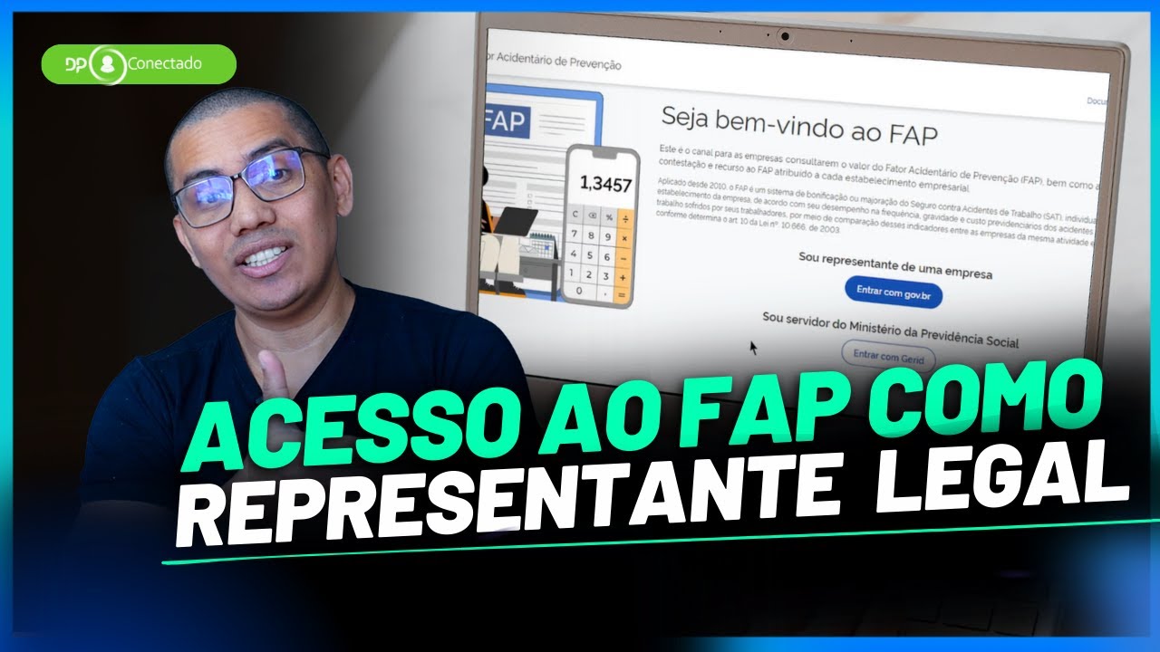 ACESSO AO FAP COMO REPRESENTANTE LEGAL - YouTube
