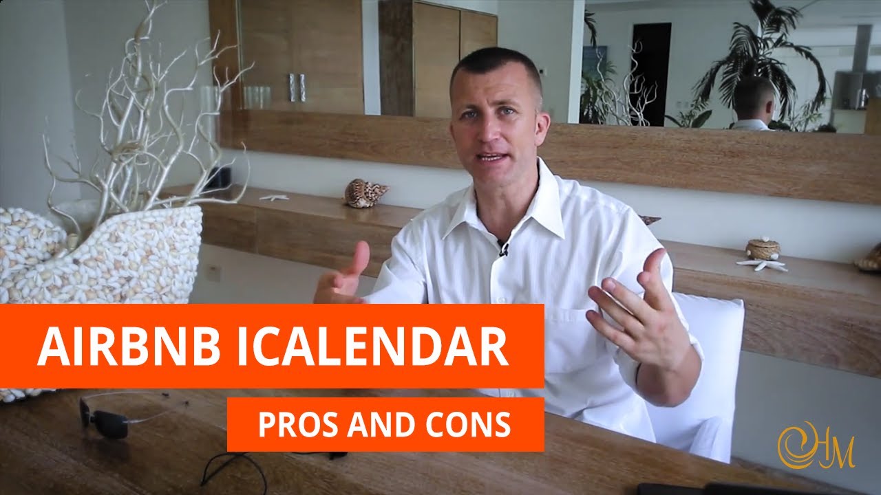 ICalendar Airbnb (Export / Import) - Pros and Cons of Airbnb Calendar ...