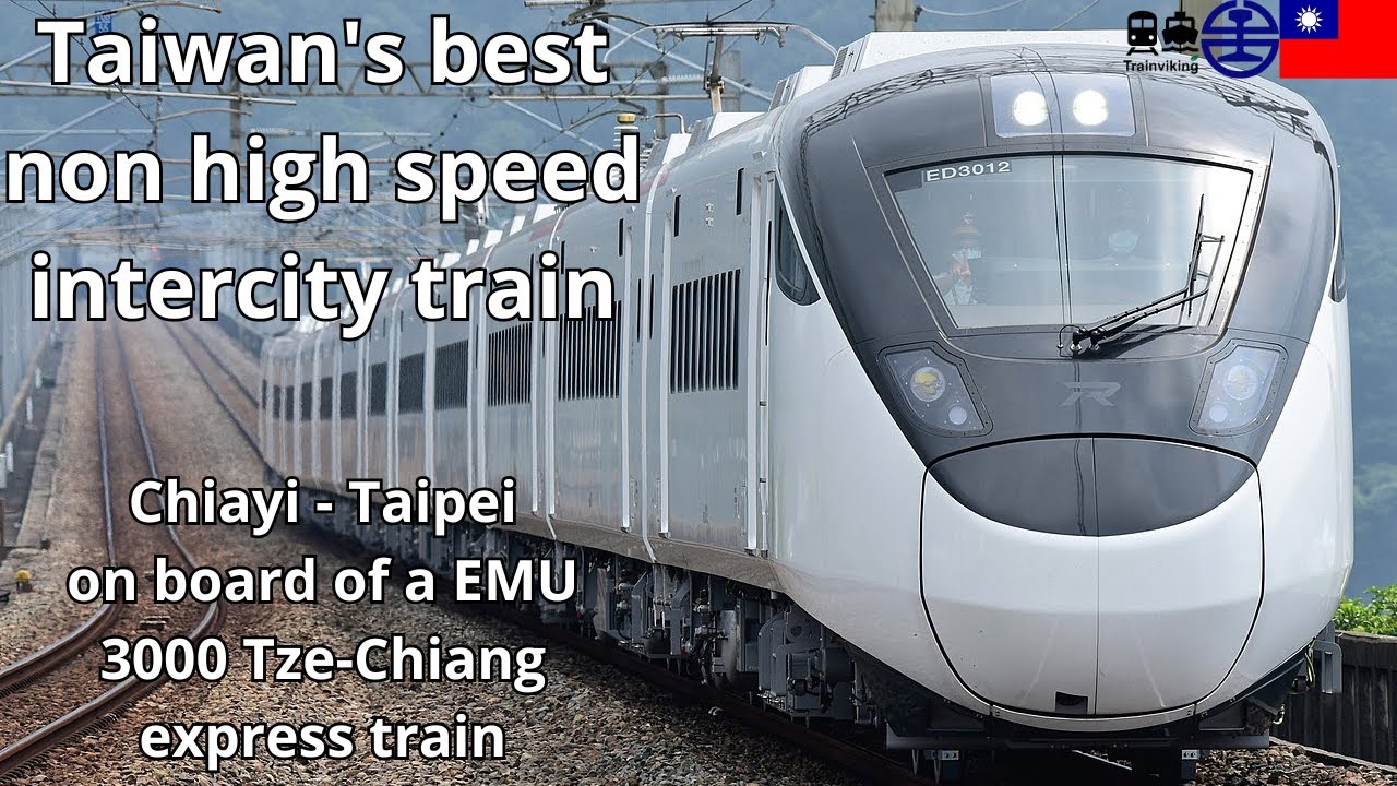 Taiwan's Tze-Chiang Ltd. Express(3000) intercity train from Chiayi to ...