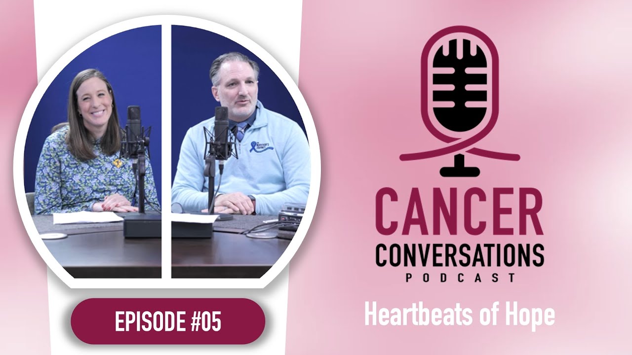 Cancer Conversations Season 1 Episode 5: Heartbeats of Hope - YouTube